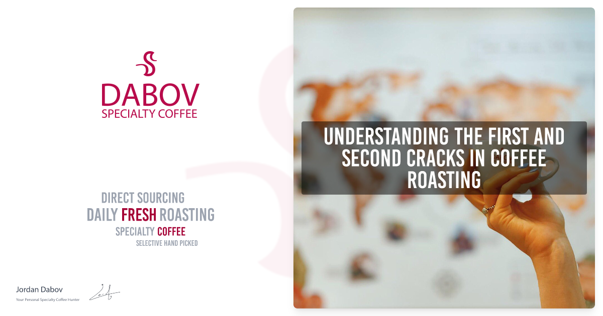 Understanding Coffee Roasting: First & Second Cracks
